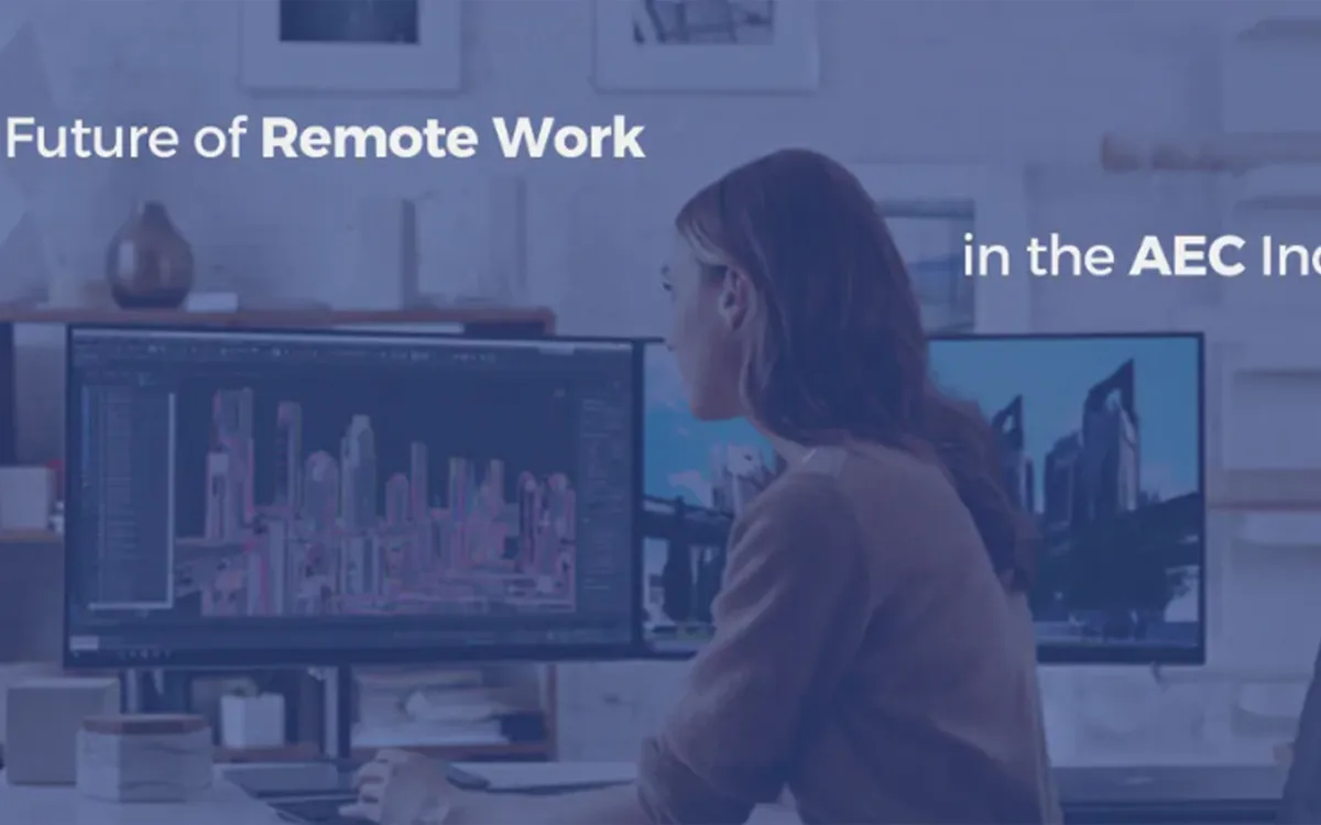 The Future of Remote Work in the AEC Industry - Wemoter